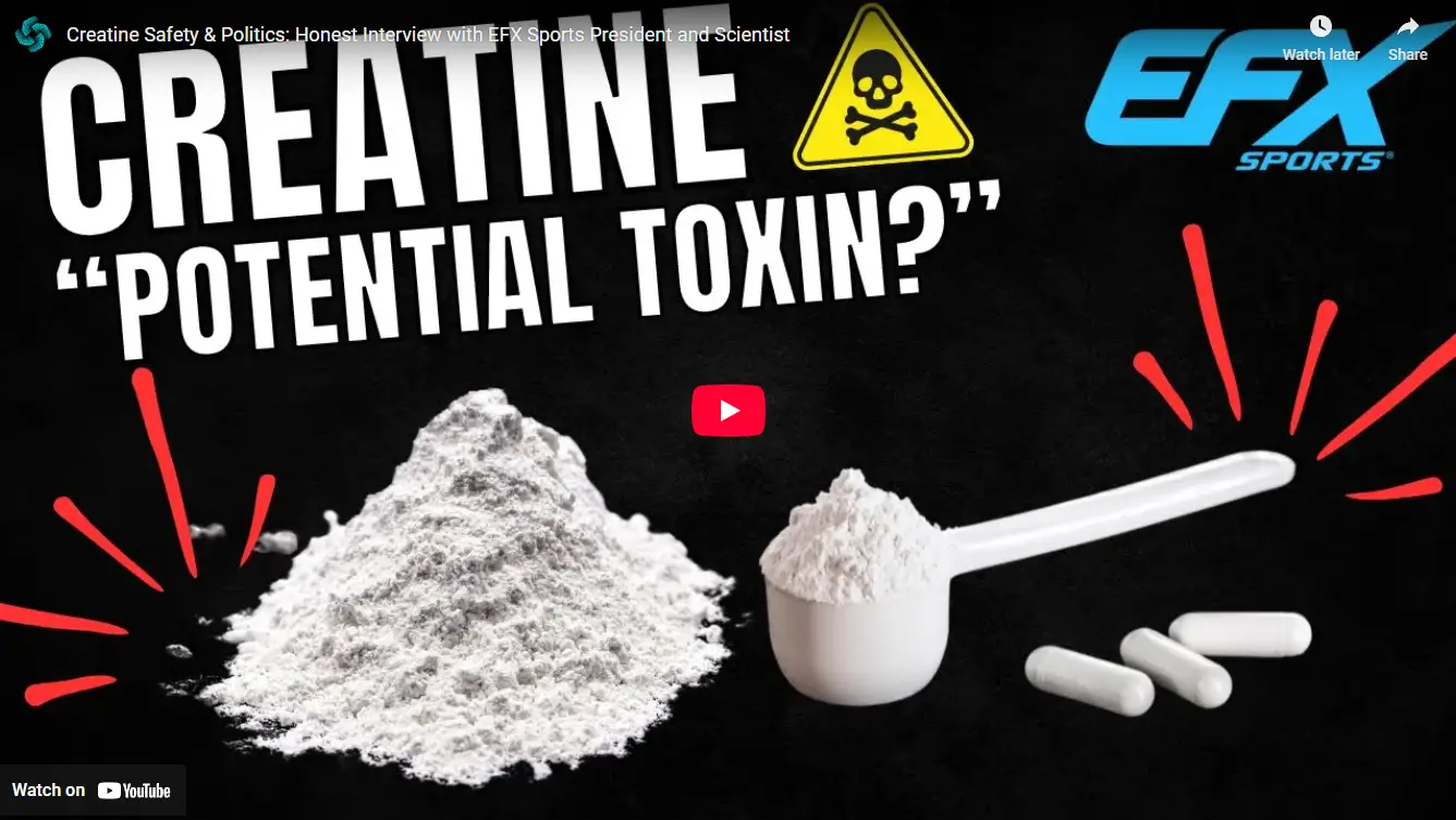 Creatine Safety: EFX Scientist & President Talk | EFX Sports